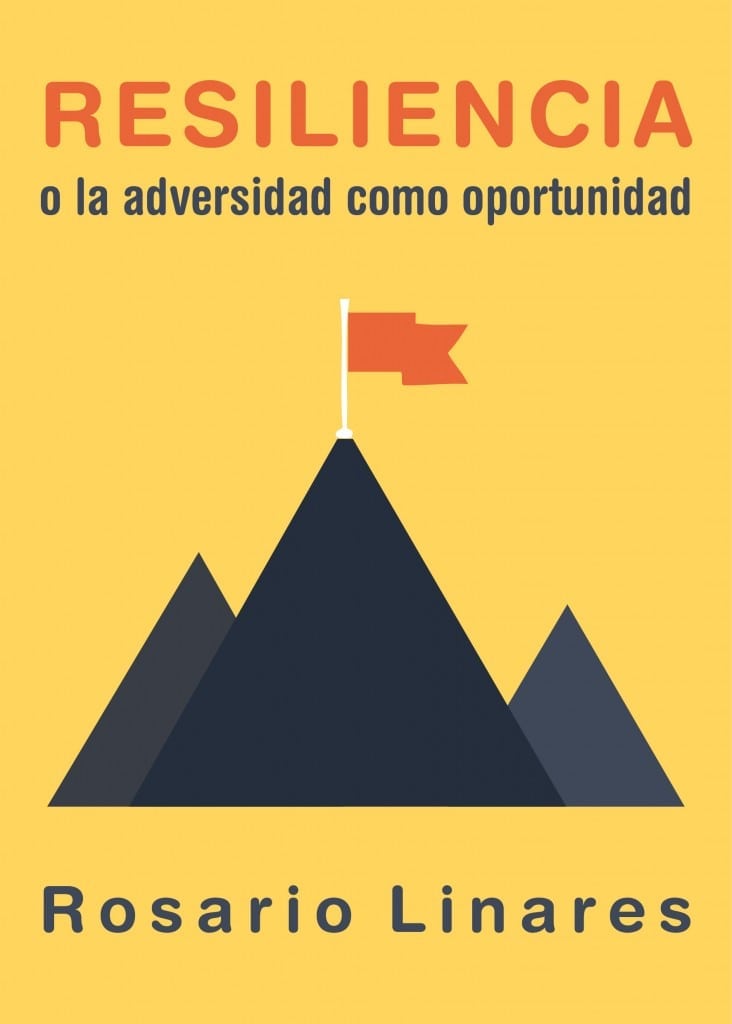 Libros Sobre Resiliencia Aprende A Ser Resiliente